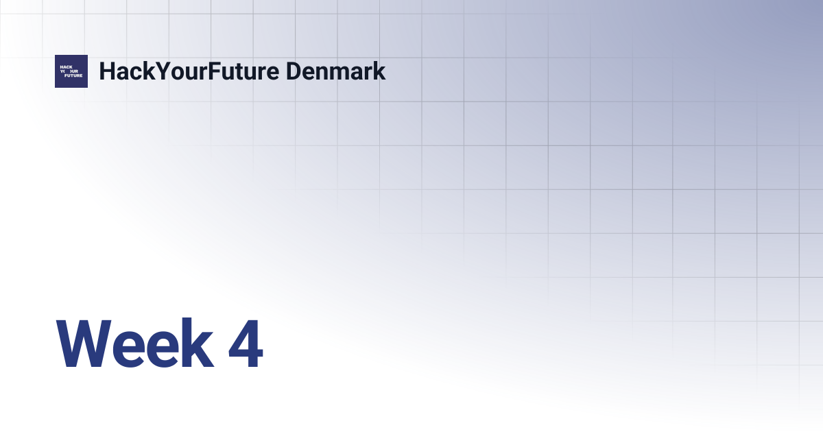 Week 4 | HackYourFuture Denmark